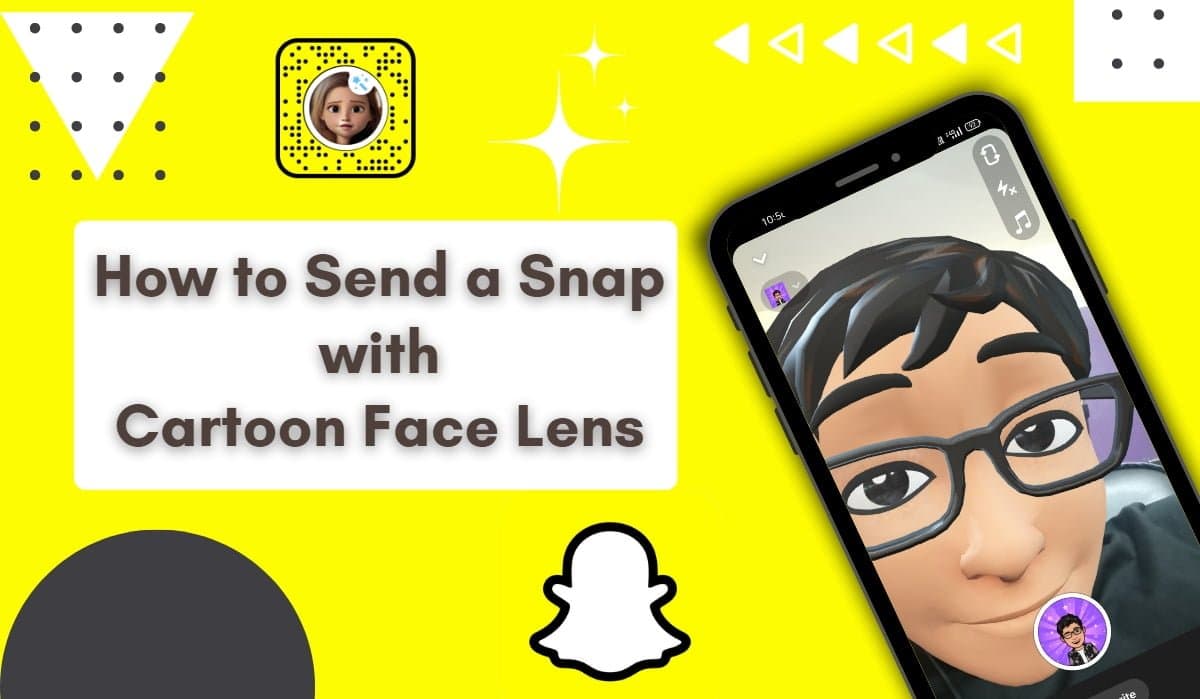 How to Send a Snap with Cartoon Face Lens on Android and IOS (2023 ...