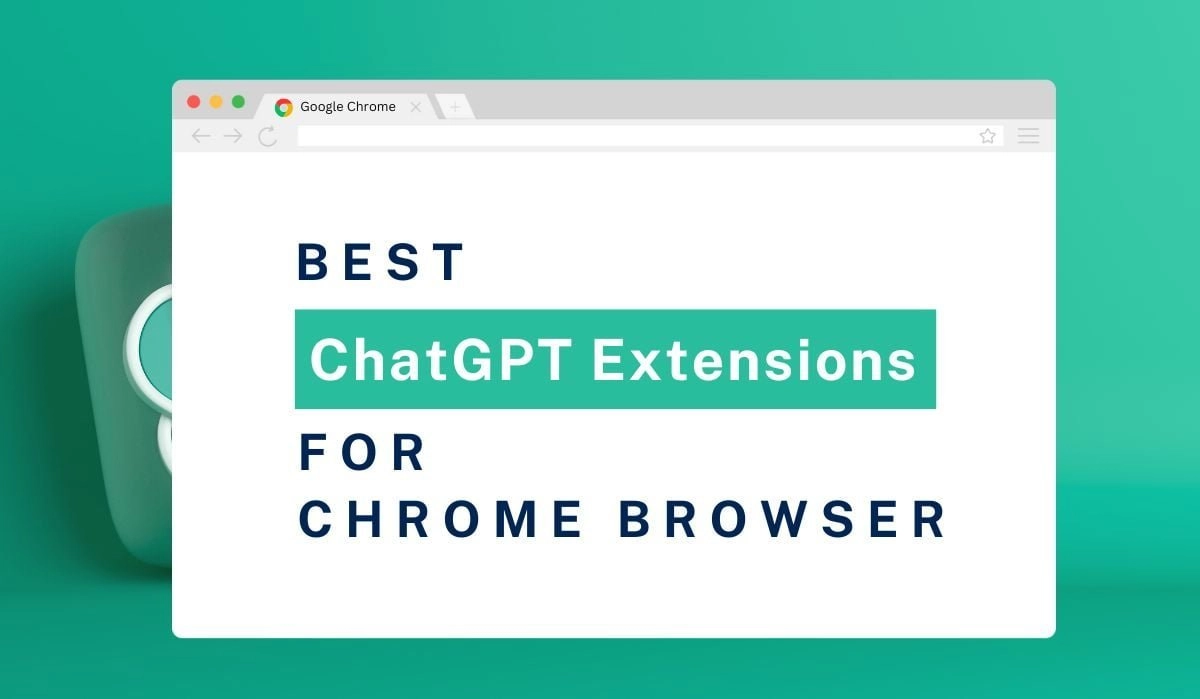 10 Best ChatGPT Chrome Extensions in 2023 | Geekman